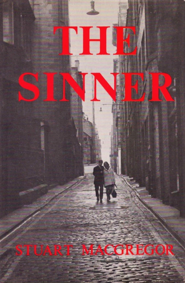 The Sinner by Stuart Macgregor – Bella Caledonia