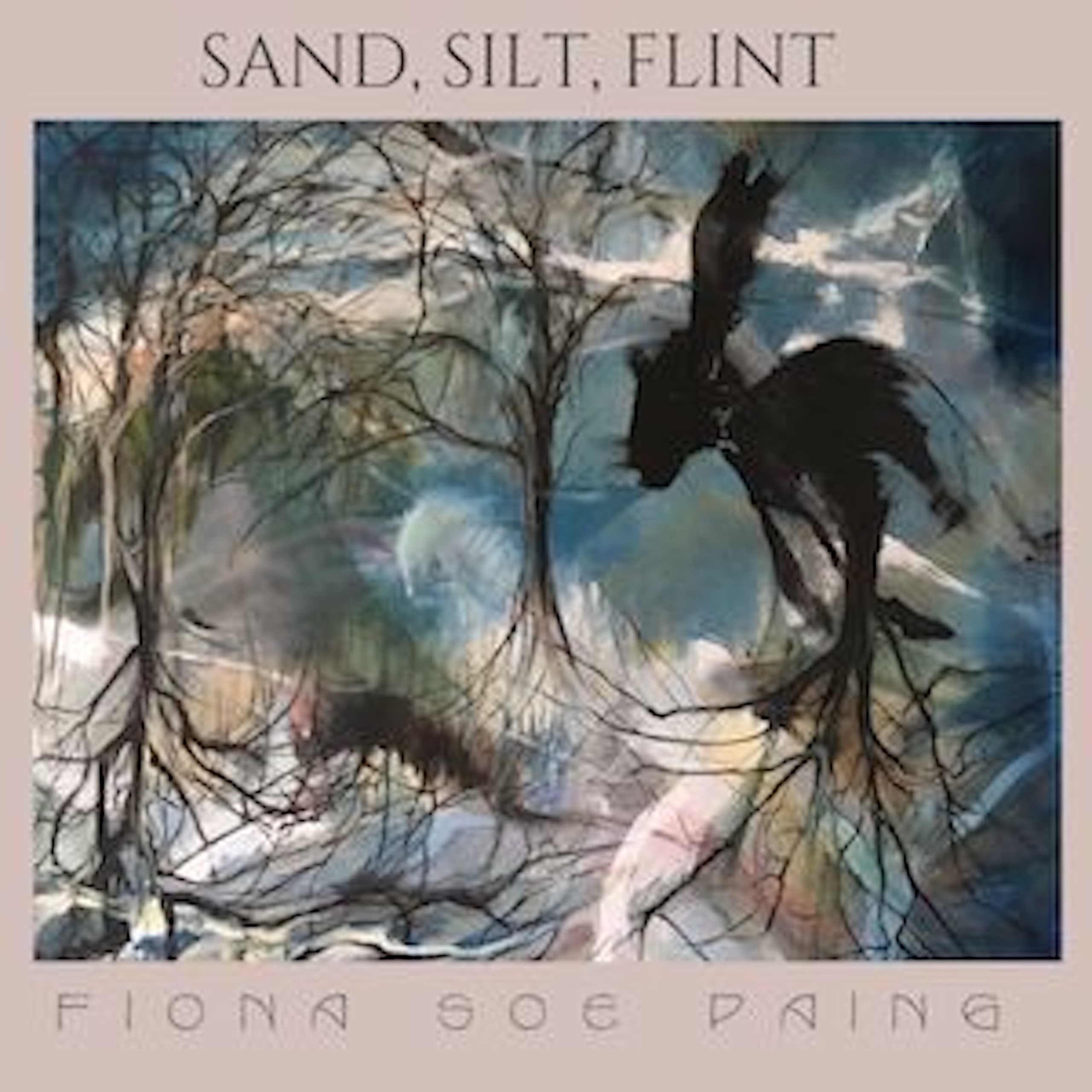 Fiona Soe Paing – Sand Silt Flint – Bella Caledonia